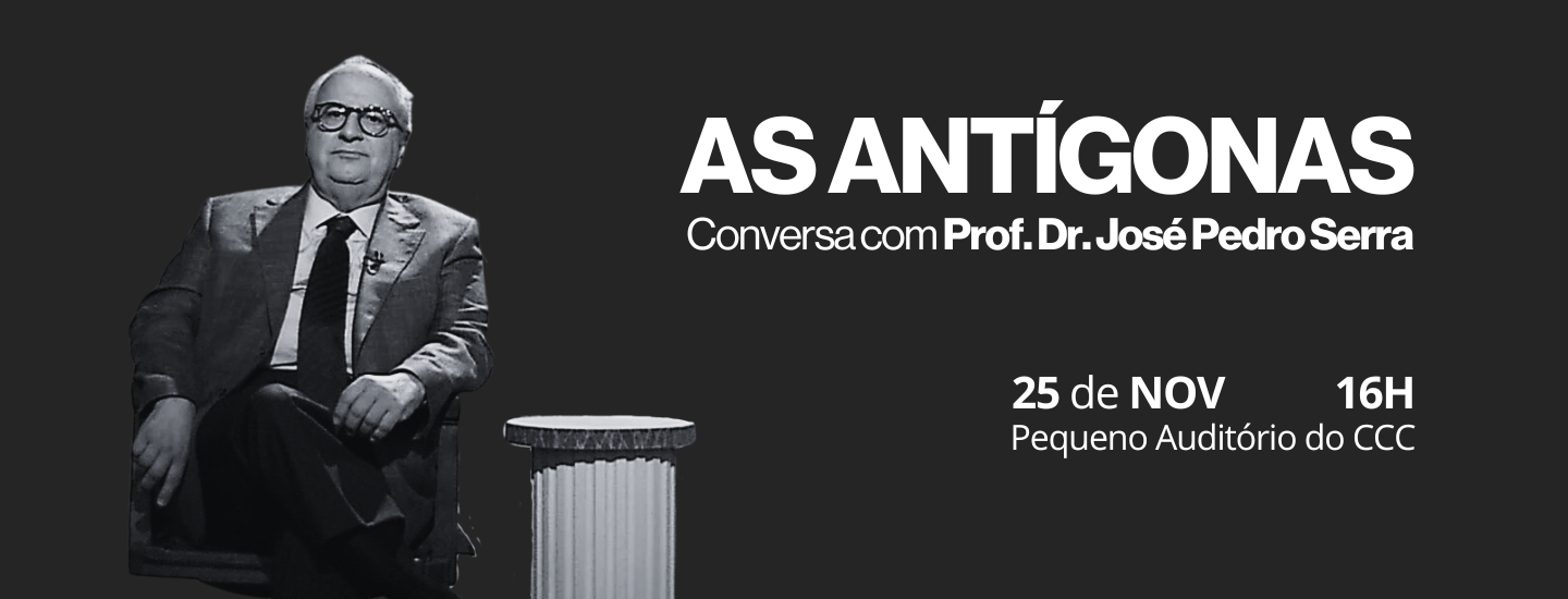 “As Antígonas”, com José Pedro Serra – Teatro da Rainha